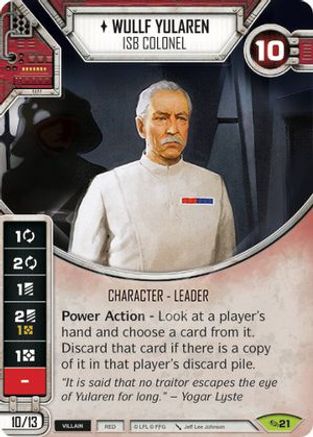 Wullf Yularen - ISB Colonel - Across the Galaxy - Star Wars: Destiny