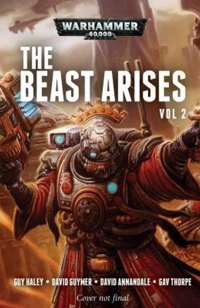 Warhammer: 40K - The Beast Arises Vol. 2 - Warhammer Novels - Warhammer ...