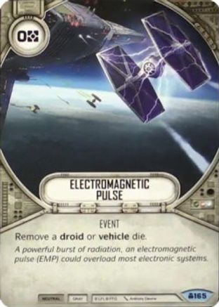 Electromagnetic Pulse - Convergence - Star Wars: Destiny