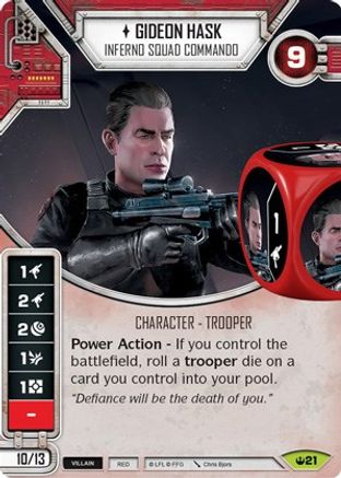 Gideon Hask - Inferno Squad Commando - Spark of Hope - Star Wars: Destiny