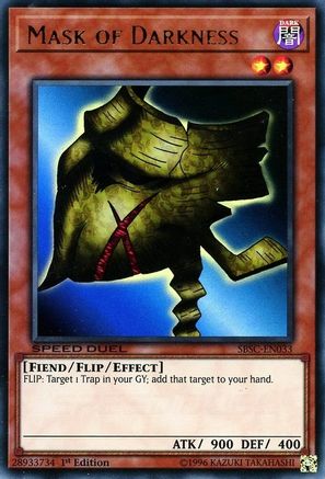 Mask of Darkness - Speed Duel: Scars of Battle - YuGiOh