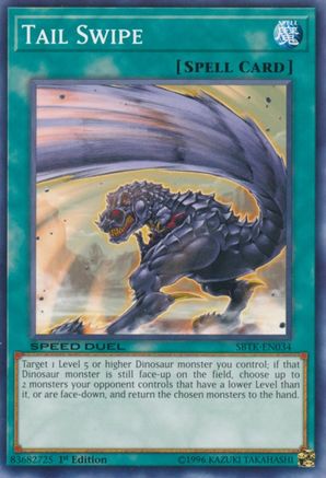 Tail Swipe - Speed Duel: Trials of the Kingdom - YuGiOh