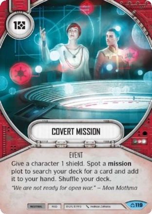 Covert Mission - Covert Missions - Star Wars: Destiny