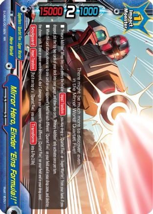 Mirror Hero, Einder "Eins Formula!!" - Buddy Again Vol.2 ~Super Buddy War EX~ - Future Card ...