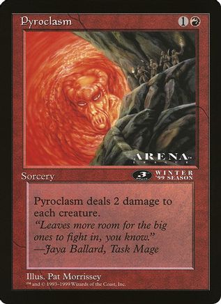 Pyroclasm (3rd Place) (Arena League) - Oversize Cards - Magic: The ...