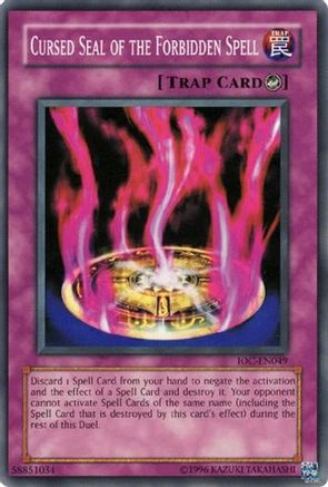 Cursed Seal of the Forbidden Spell - Invasion of Chaos - YuGiOh