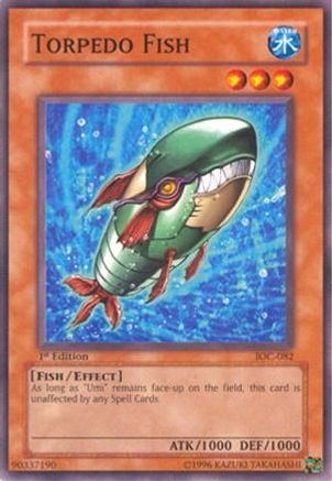 Torpedo Fish - Invasion of Chaos - YuGiOh