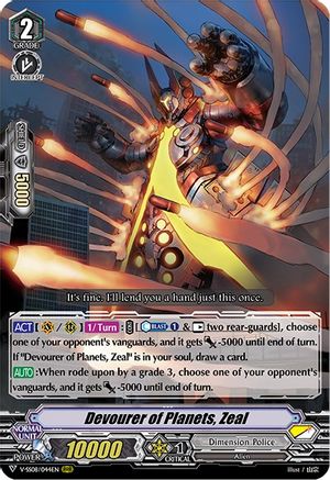 Devourer of Planets, Zeal - V-SS08: Clan Selection Plus Vol.2 - Cardfight Vanguard