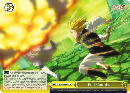 Full Counter - The Seven Deadly Sins - Weiss Schwarz