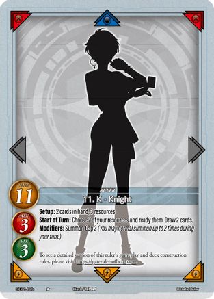 11. K - Knight (B) - Dawn of the Multiverse Alliance - Gate Ruler