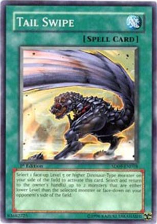 Tail Swipe - Structure Deck: Dinosaur's Rage - YuGiOh