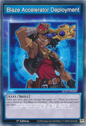 Blaze Accelerator Deployment - Speed Duel GX: Duel Academy Box - YuGiOh