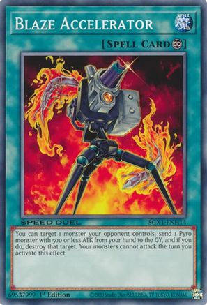 Blaze Accelerator - Speed Duel GX: Duel Academy Box - YuGiOh