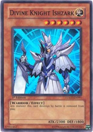 Divine Knight Ishzark - Light of Destruction - YuGiOh