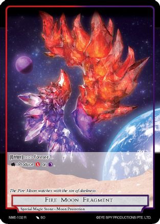 Fire Moon Fragment - A New World Emerges - Force of Will