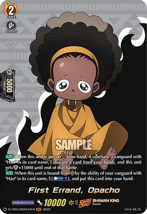 First Errand, Opacho (SKR) - D-TB03: Shaman King - Cardfight Vanguard