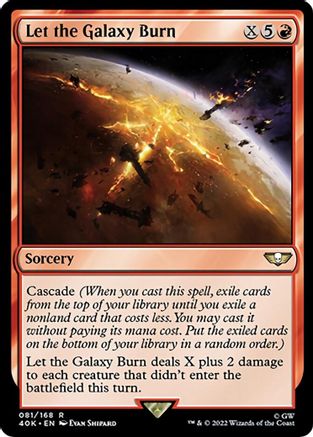 Let the Galaxy Burn (Surge Foil) - Universes Beyond: Warhammer 40,000 ...