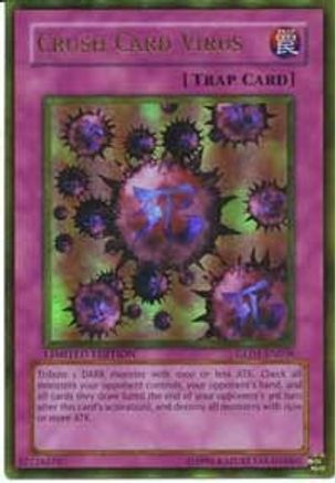 Crush Card Virus - Gold Series 2008 - YuGiOh