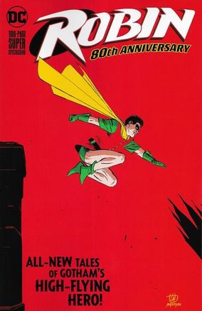 Robin 80th Anniversary 100-Page Super Spectacular #1 (Lee Weeks and ...