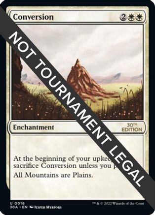 Conversion - 30th Anniversary Edition - Magic: The Gathering