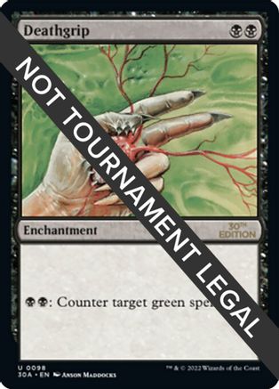 Deathgrip - 30th Anniversary Edition - Magic: The Gathering