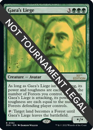 Gaea's Liege - 30th Anniversary Edition - Magic: The Gathering