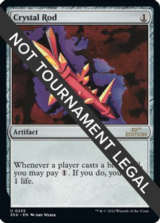 Crystal Rod - 30th Anniversary Edition - Magic: The Gathering