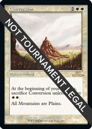 Conversion (Retro Frame) - 30th Anniversary Edition - Magic: The Gathering