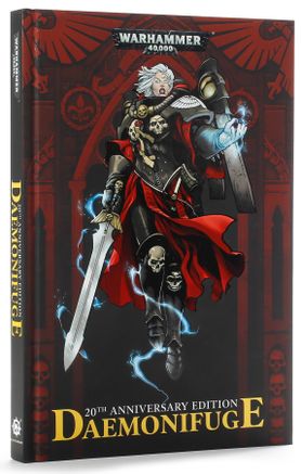 Warhammer 40K: Daemonifuge: 20th Anniversary Edition - Warhammer Novels ...