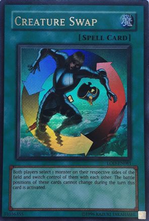 Creature Swap - Legacy of Darkness (Worldwide English) - YuGiOh