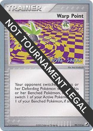 Warp Point - 2006 (Miska Saari) - World Championship Decks - Pokemon