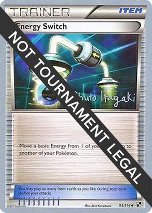 Energy Switch - 2012 (Shuto Itagaki) - World Championship Decks - Pokemon