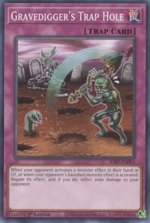 Gravedigger's Trap Hole - Structure Deck: Beware of Traptrix - YuGiOh