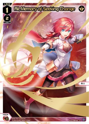 Ril, Memory of Seeking Change (LR) - Welcome Back Diva -Lostorage- - WIXOSS