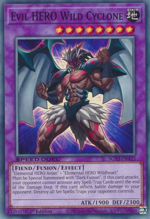 Evil HERO Wild Cyclone - Speed Duel GX: Duelists of Shadows - YuGiOh