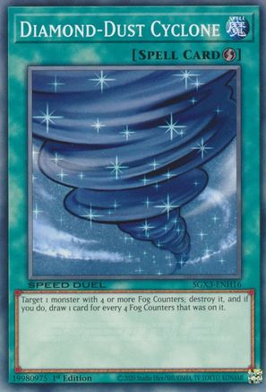 Diamond-Dust Cyclone - Speed Duel GX: Duelists of Shadows - YuGiOh