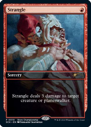 Strangle - Game Day & Store Championship Promos - Magic: The Gathering