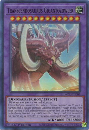 Transcendosaurus Gigantozowler - Wild Survivors - YuGiOh