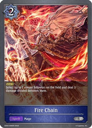 Fire Chain - SD03: Mysteries of Conjuration - Shadowverse