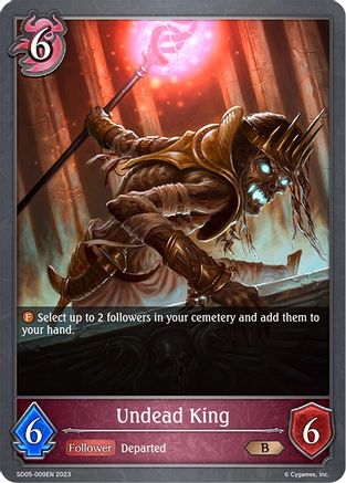 Undead King - SD05: Waltz of the Undying Night - Shadowverse: Evolve