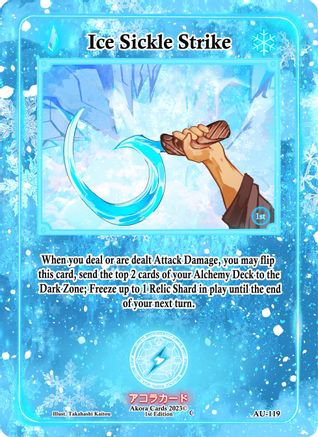 Ice Sickle Strike - Afelium Unleashed [1st Edition] - Akora TCG