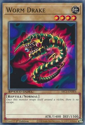 Worm Drake - Speed Duel: Streets of Battle City - YuGiOh