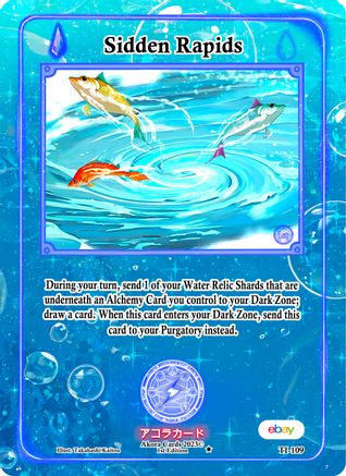 Sidden Rapids - Trials of Ikithia [eBay 1st Edition] - Akora TCG