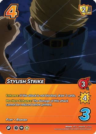 Stylish Strike (XR) - UniVersus: My Hero Academia: Jet Burn - UniVersus