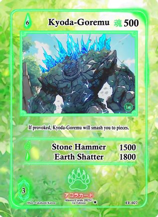 Kyoda-Goremu - Eternal Echoes [1st Edition] - Akora TCG