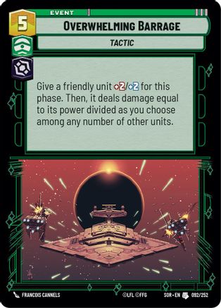 Overwhelming Barrage - Spark of Rebellion - Star Wars: Unlimited