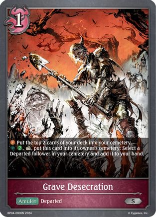Grave Desecration - BP04: Cosmic Mythos - Shadowverse: Evolve