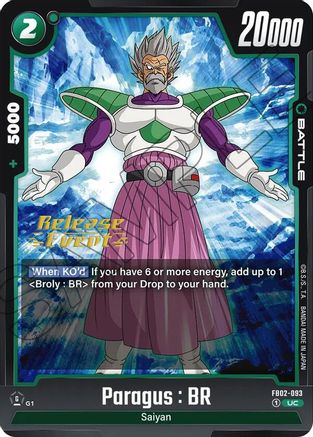Paragus : BR - Blazing Aura Release Event Cards - Dragon Ball Super ...