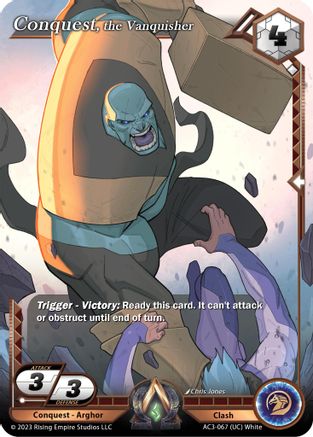 Conquest, the Vanquisher - Unrivaled - Alpha Clash