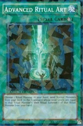 Advanced Ritual Art - Duel Terminal 6 - YuGiOh